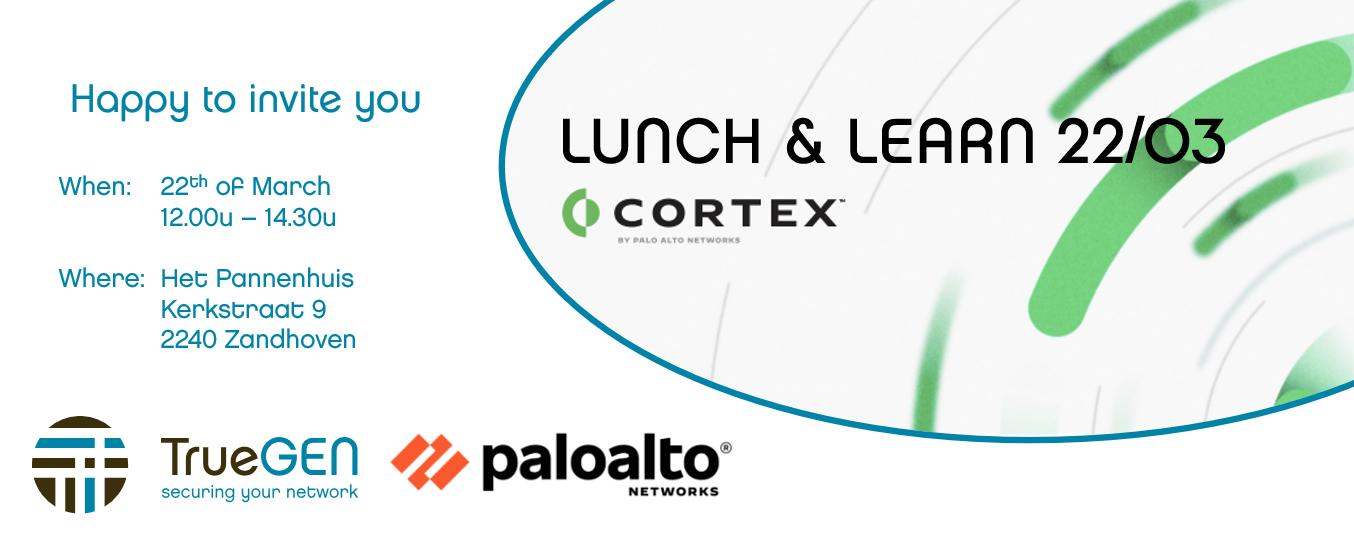 Palo Alto Lunch & Learn: Cortex - TrueGEN - Securing your network